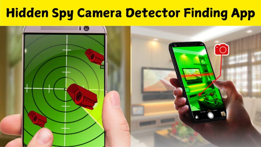 Hidden Camera Detector Finding App - IPIT IN