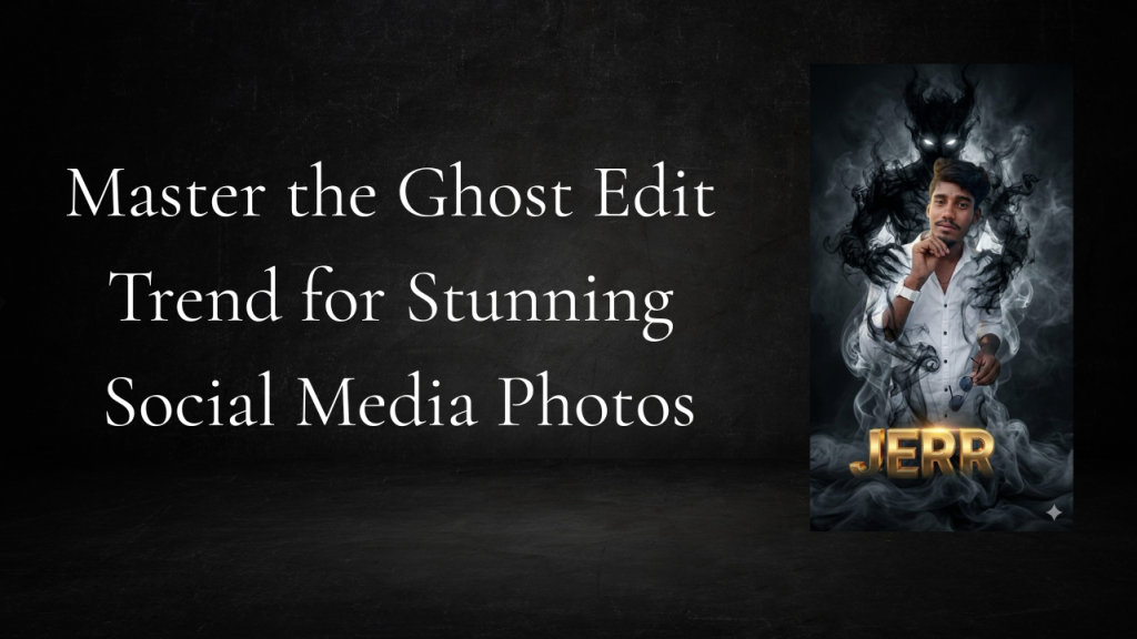 Master the Ghost Edit Trend for Stunning Social Media Photos - IPIT IN